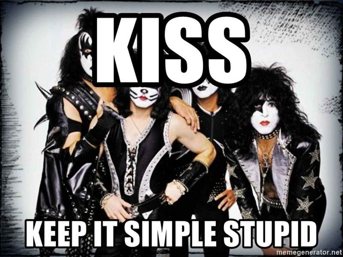 Keep It Simple Stupid - Work It Daily