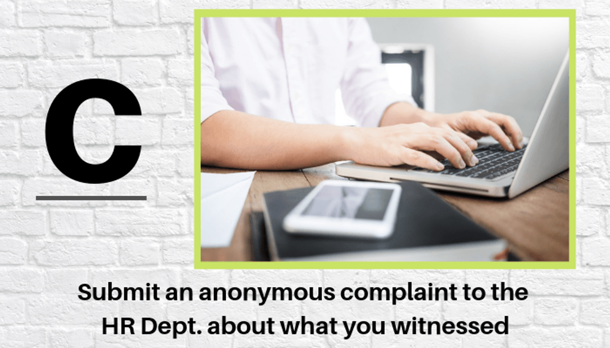 C: Submit An Anonymous Complaint To The HR Department About What You ...