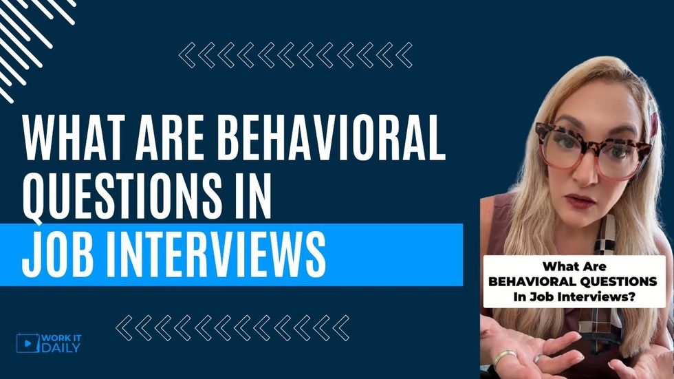 What Is A Behavioral Interview Question? - Work It Daily